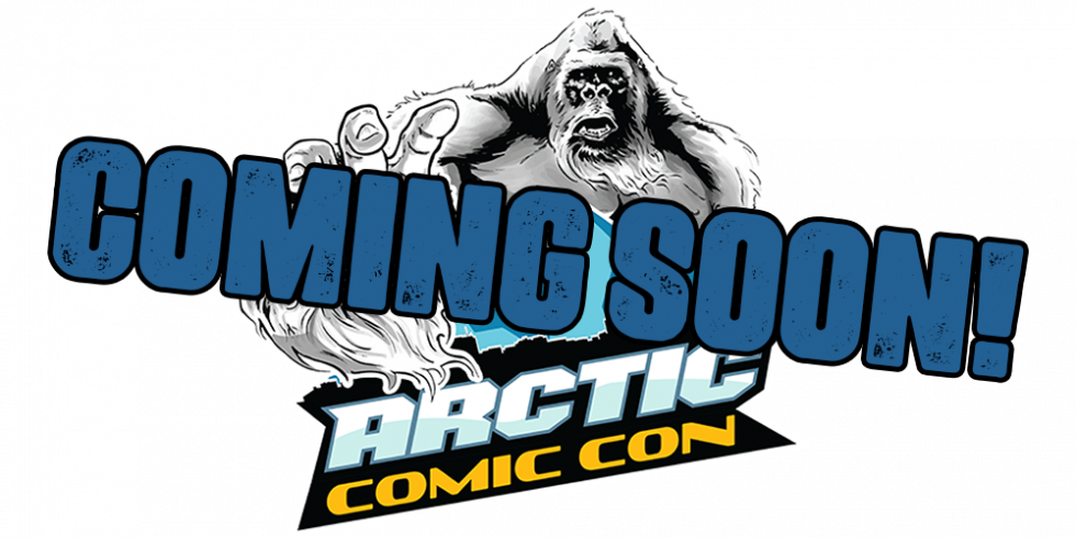 EVENTS AND PROGRAMS - Arctic Comic Con