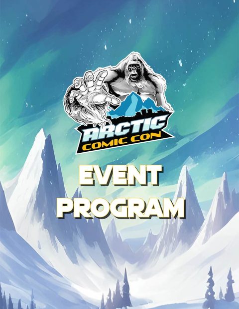 EVENTS AND PROGRAMS - Arctic Comic Con